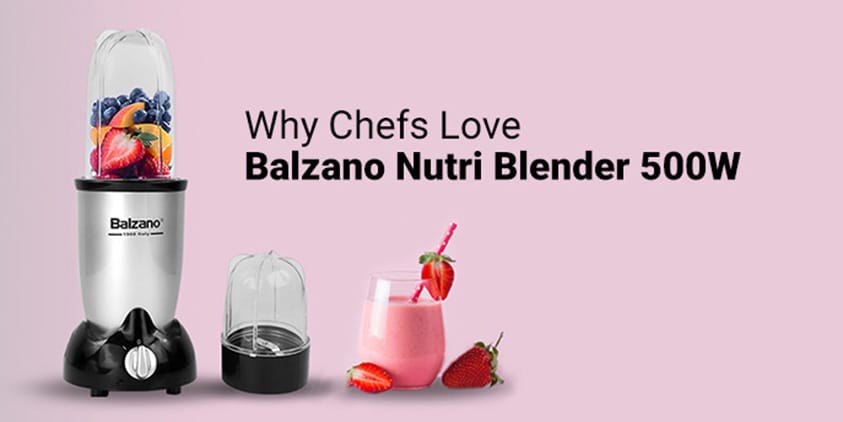 WHY CHEFS LOVE BALZANO NUTRI BLENDER 500WATTS
