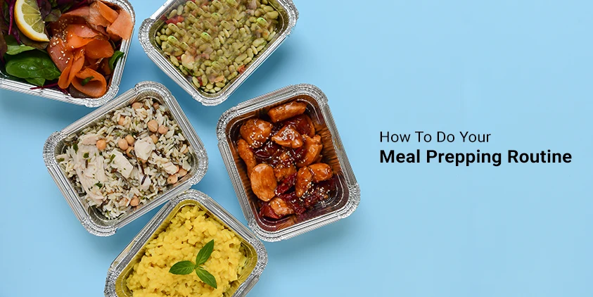 HOW TO DO YOUR MEAL PREPPING ROUTINE